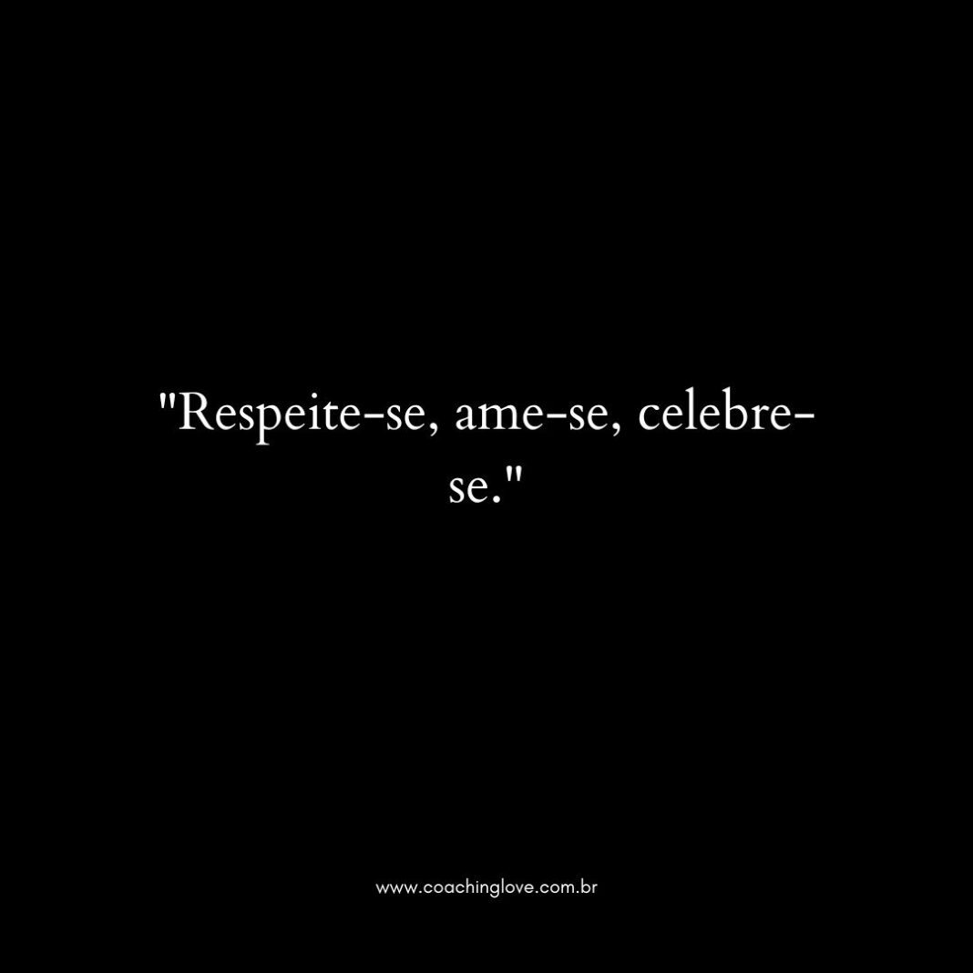 35 Frases de Amor Próprio para Transformar Sua Vida - Melhores