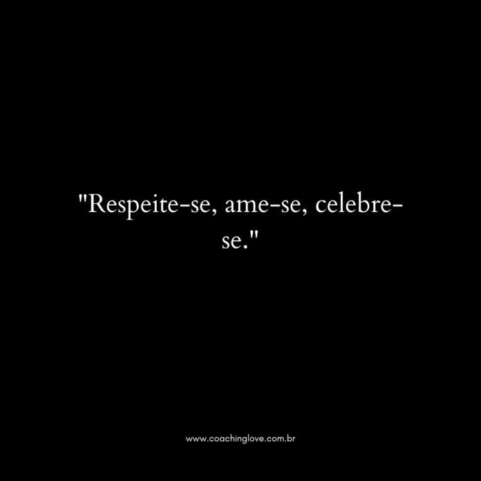 35 Frases de Amor Próprio para Transformar Sua Vida - Melhores