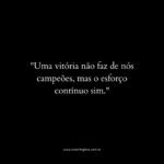 30 Frases de Vitoria Para Inspirar e Motivar | Coaching Love
